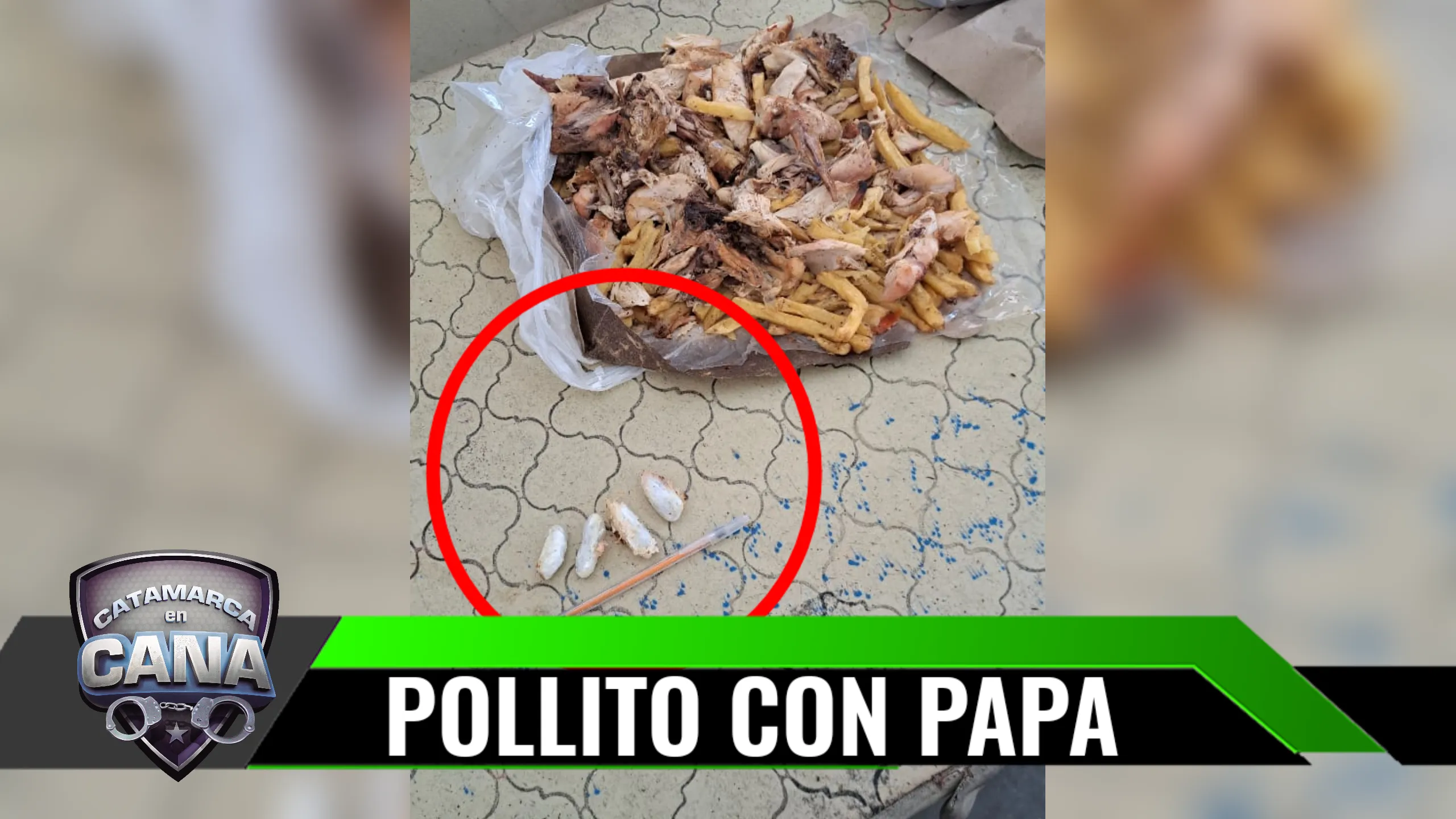 INTENTARON INTRODUCIR DROGAS AL PENAL EN UN POLLO CON PAPAS